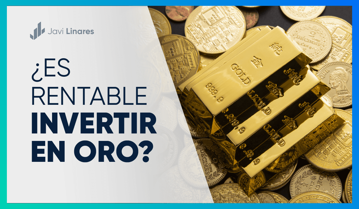 ¿Es rentable Invertir en Oro en 2025? + Formas de hacerlo.