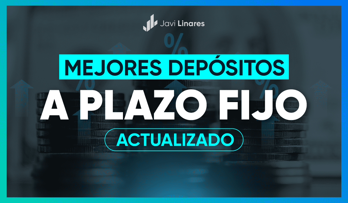 Mejores Depósitos a Plazo Fijo (octubre 2025)