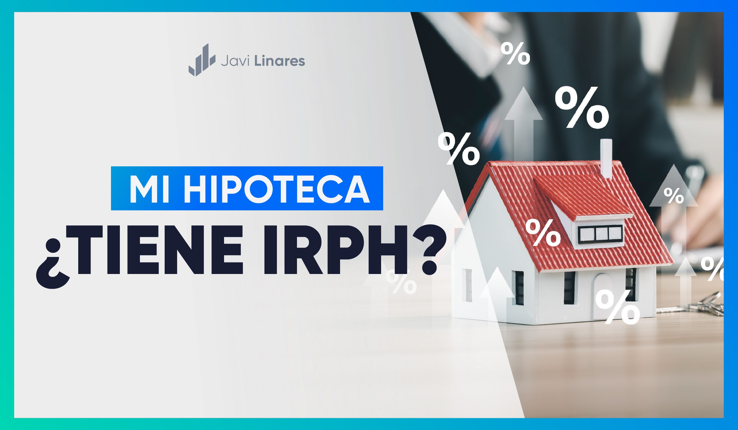 Simulador de Hipoteca: ¿qué hipoteca me puedo permitir?