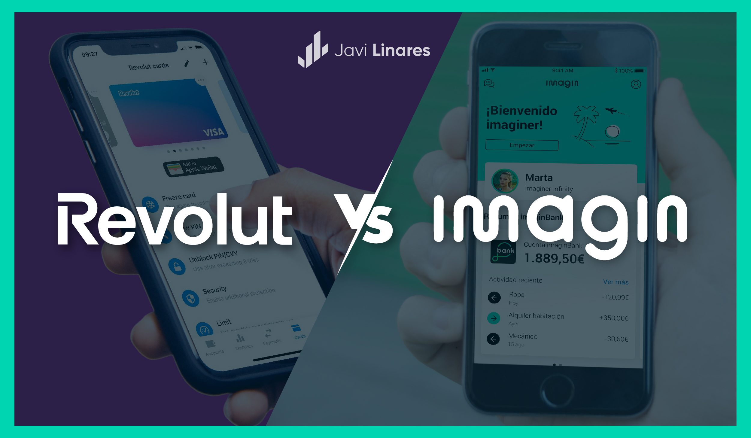 Revolut vs. Imagin Bank, ¿cuál es mejor en 2025?
