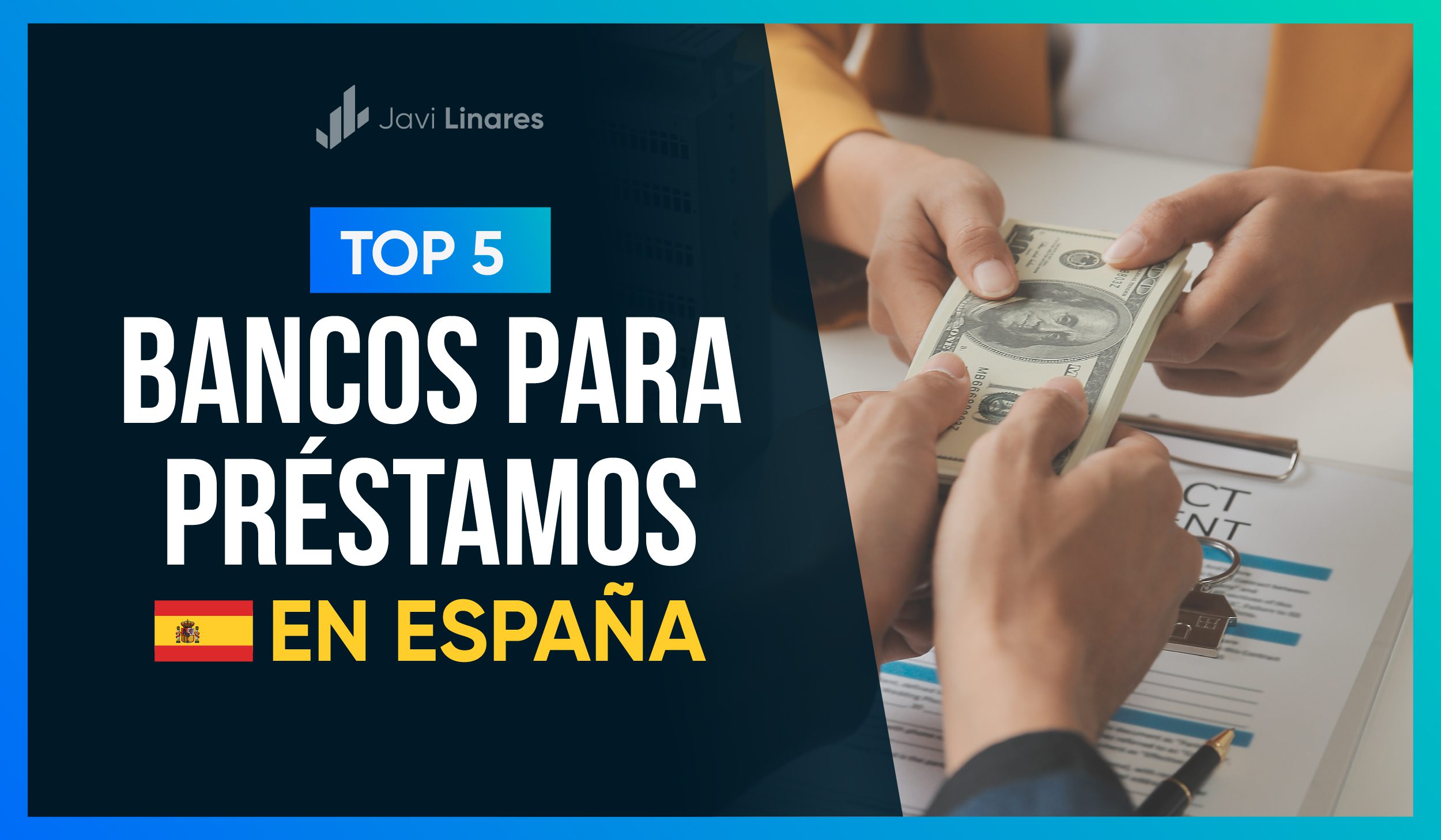 TOP 5 Mejores Bancos para Préstamos en España (2025)